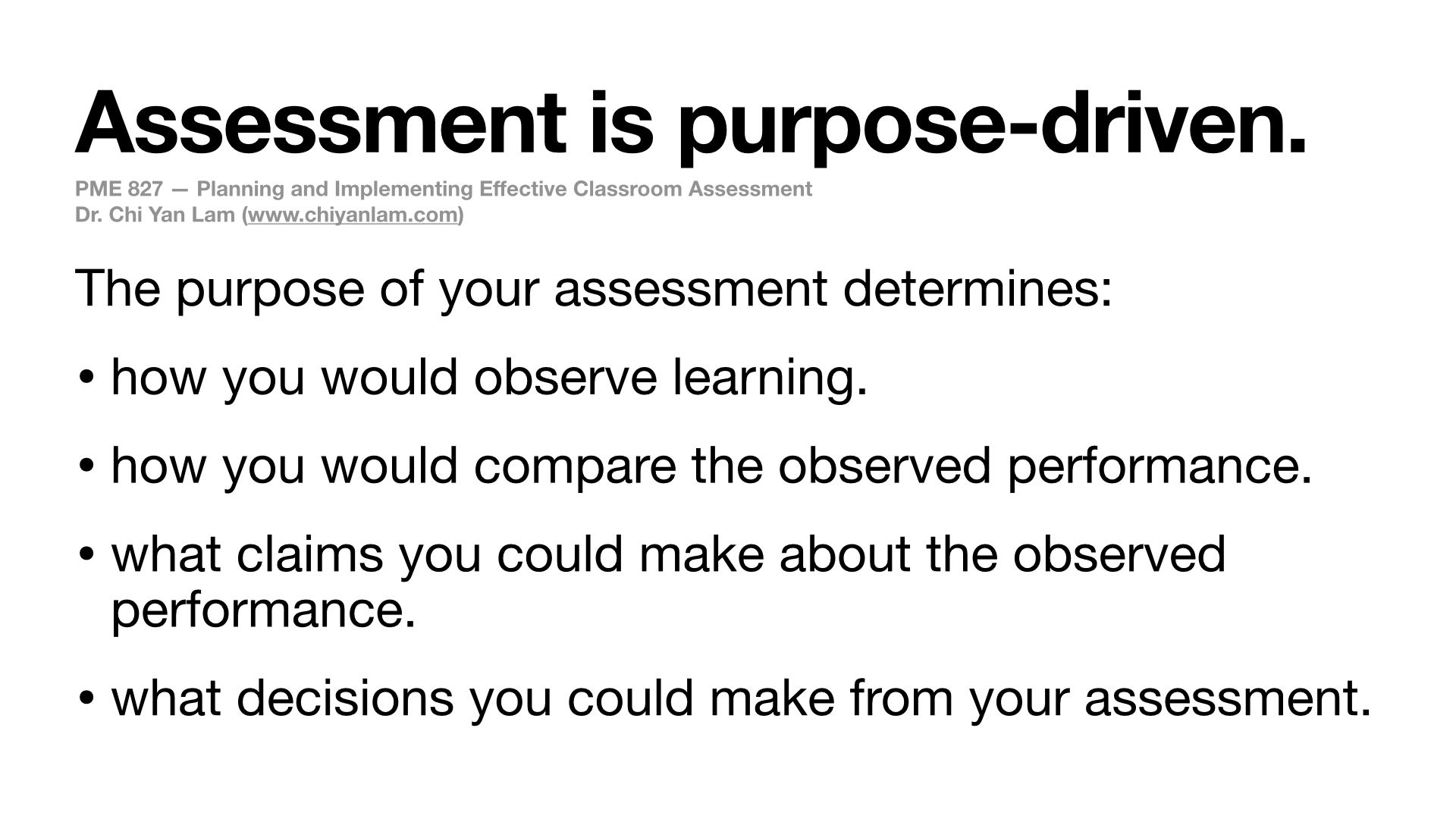 Dr. Chi Yan Lam – Actionable insights on assessment, design, and evaluation.